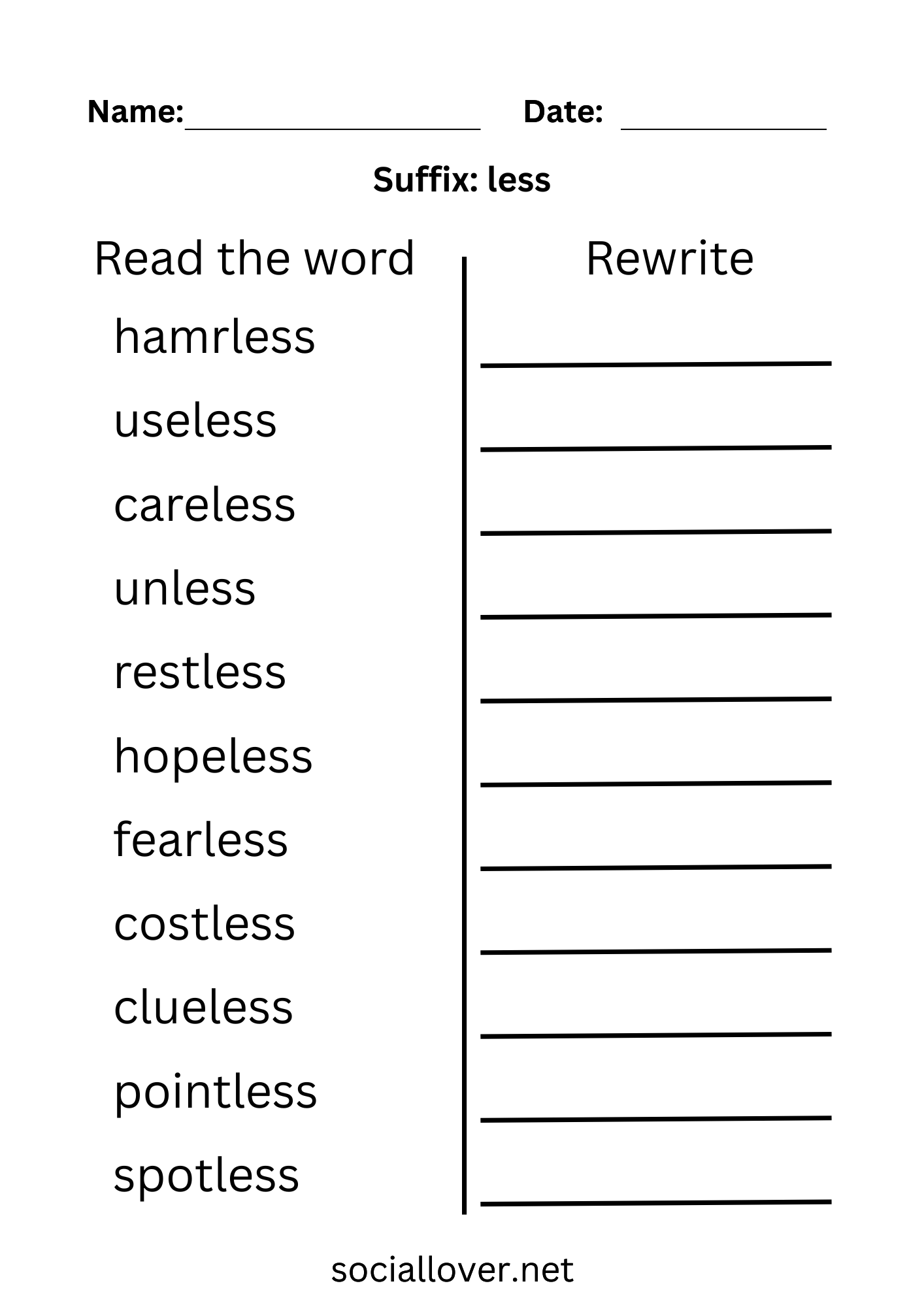 Spelling lists Suffixes: less, ly, ing, ness, sion & tion words